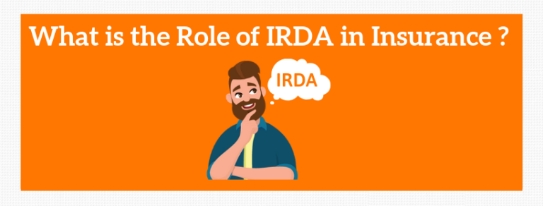 What is the Role of IRDA in Insurance? - All Effects, Functions and Impact.
