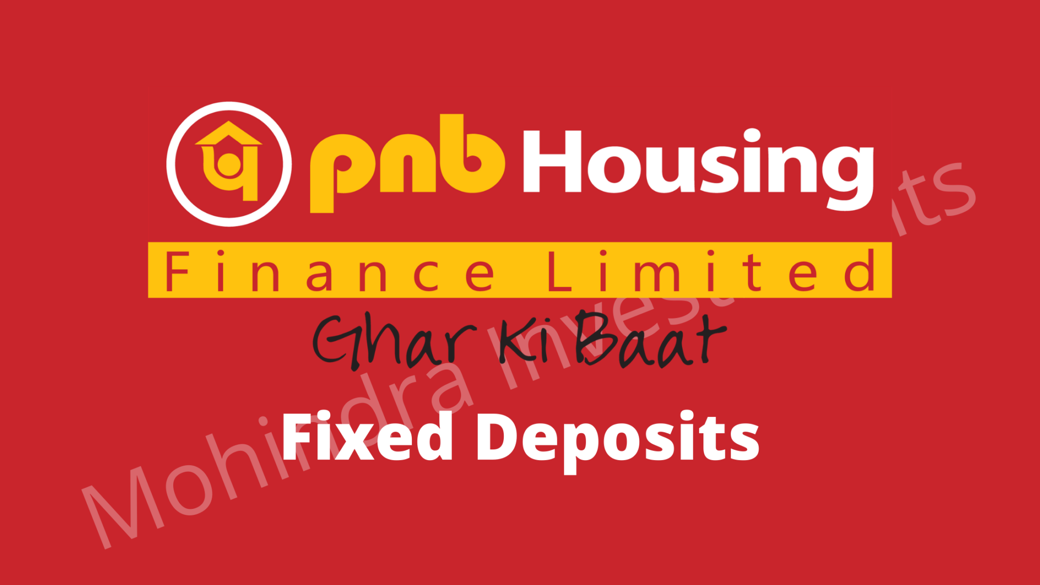 PNB Housing Finance Company – Fixed Deposits Rates 07 October 2022 ...